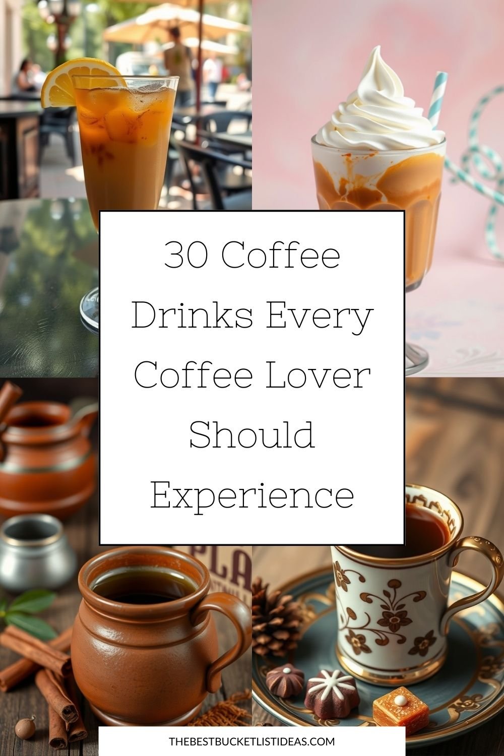 30 Coffee Drinks Every Coffee Lover Should Experience - The Best Bucket ...